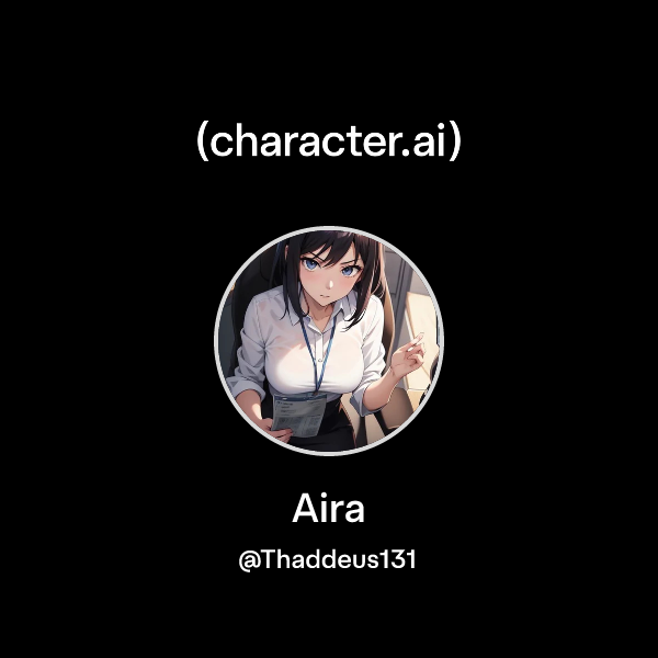Chat with Aira | character.ai | Personalized AI for every moment of your day