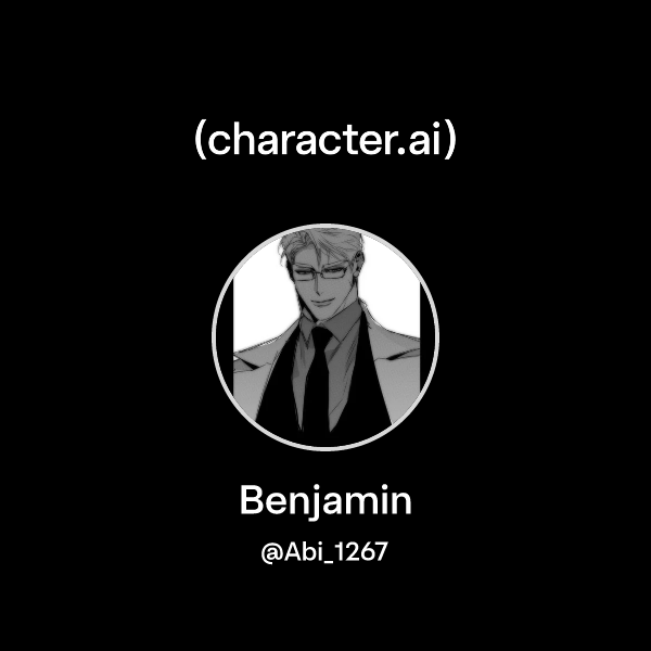 Chat with Benjamin | character.ai | Personalized AI for every moment of ...