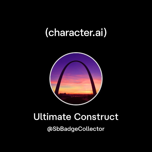 Chat with Ultimate Construct | character.ai | AI Chat, Reimagined–Your ...
