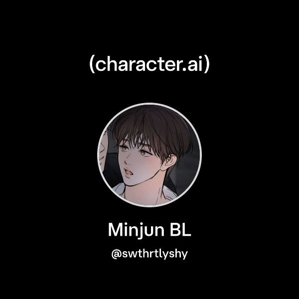 Chat with Minjun BL | character.ai | AI Chat, Reimagined–Your Words. Your World.