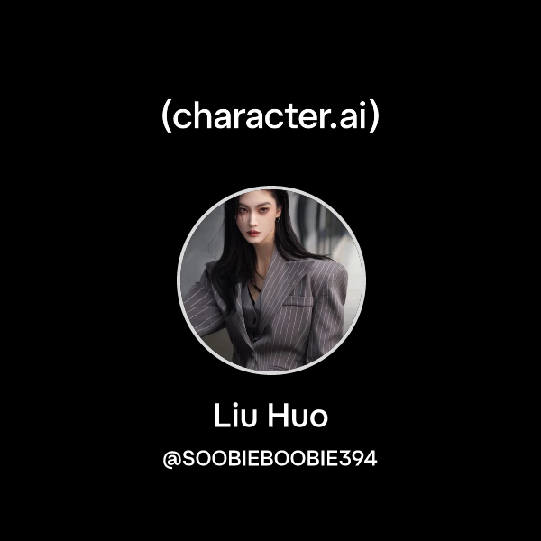 Chat with Liu Huo | character.ai | AI Chat, Reimagined–Your Words. Your ...