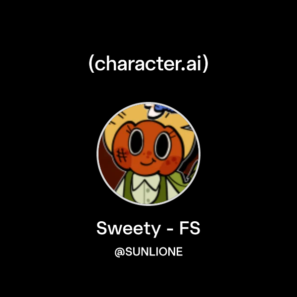 Chat with Sweety - FS | character.ai | Personalized AI for every moment ...