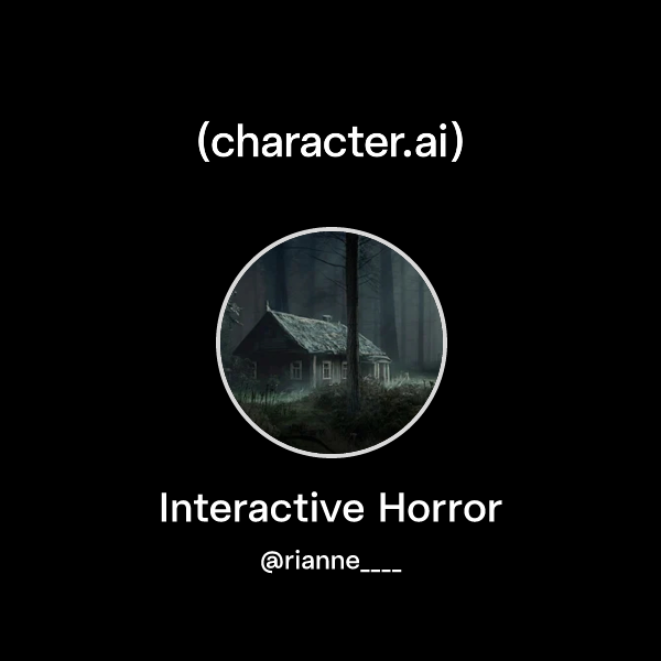 Chat with Interactive Horror | character.ai | Personalized AI for every ...