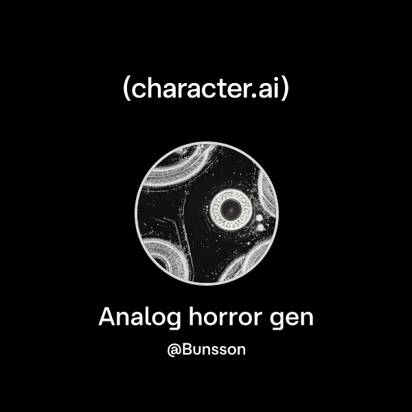 Chat with Analog horror gen | character.ai | AI Chat, Reimagined–Your ...