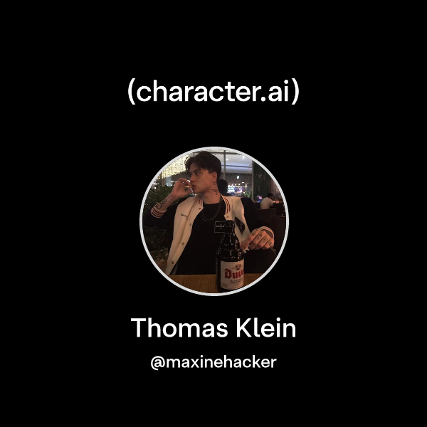 Chat with Thomas Klein | character.ai | Personalized AI for every ...