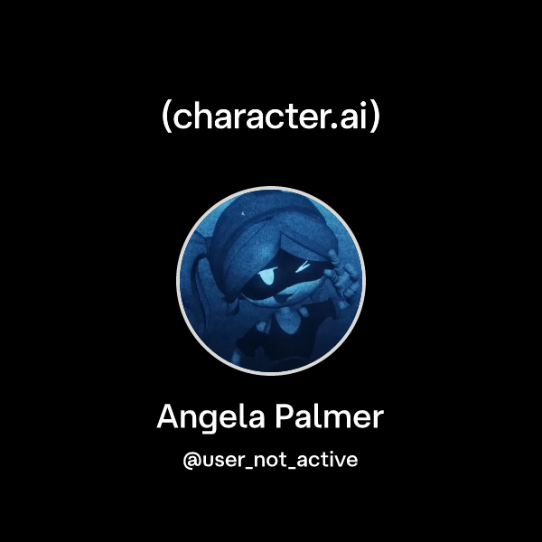 Chat with Angela Palmer | character.ai | AI Chat, Reimagined–Your Words ...