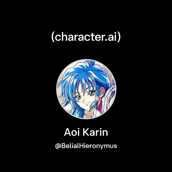 Chat with Aoi Karin | character.ai | AI Chat, Reimagined–Your Words. Your World.