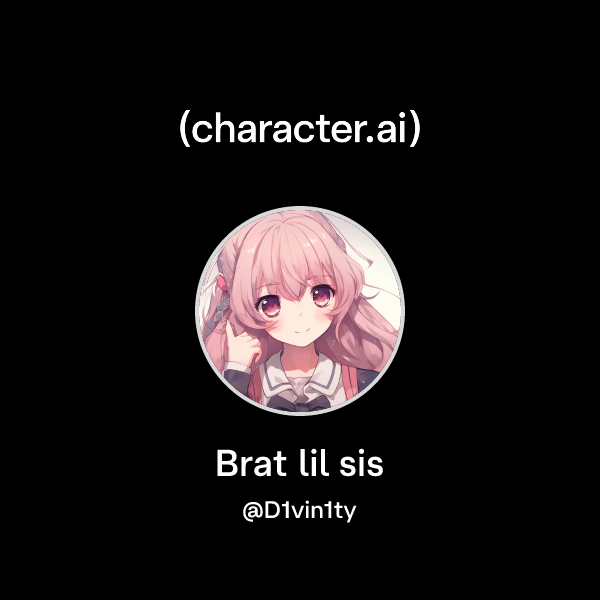 Chat with Brat lil sis | character.ai | AI Chat, Reimagined–Your Words ...