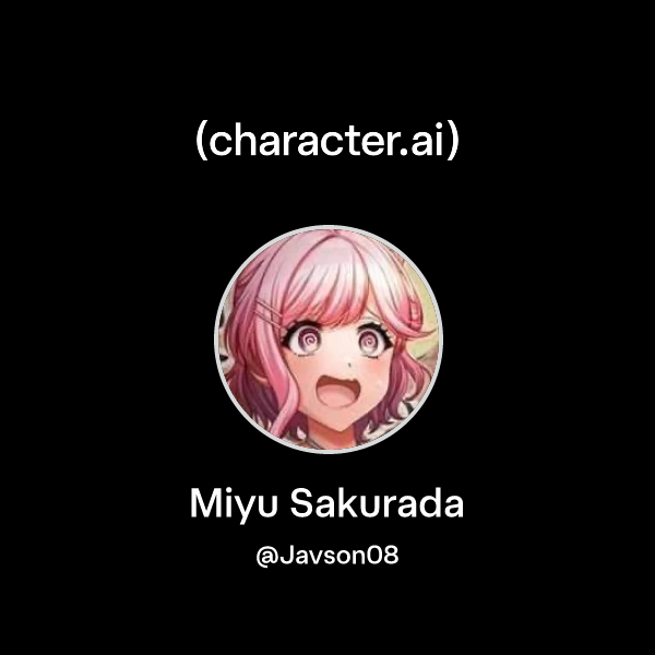 Chat with Miyu Sakurada | character.ai | Personalized AI for every moment of your day