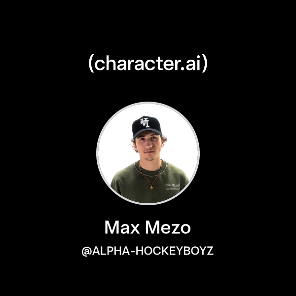 Chat with Max Mezo | character.ai | AI Chat, Reimagined–Your Words ...