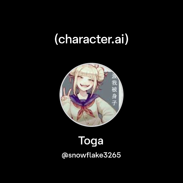 Chat with Toga | character.ai | Personalized AI for every moment of ...