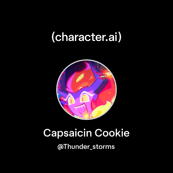 Chat with Capsaicin Cookie | character.ai | AI Chat, Reimagined–Your Words. Your World.