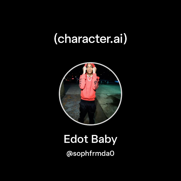 Chat with Edot Baby | character.ai | AI Chat, Reimagined–Your Words ...