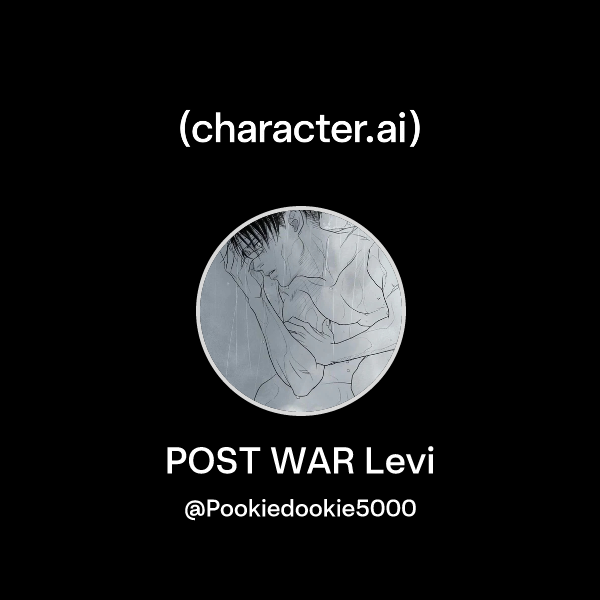 Chat with POST WAR Levi | character.ai | AI Chat, Reimagined–Your Words. Your World.