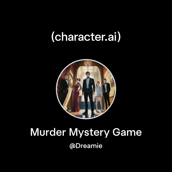 Chat with Murder Mystery Game | character.ai | AI Chat, Reimagined–Your ...