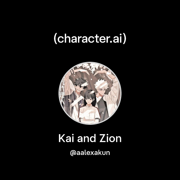 Chat with Kai and Zion | character.ai | Personalized AI for every moment of your day