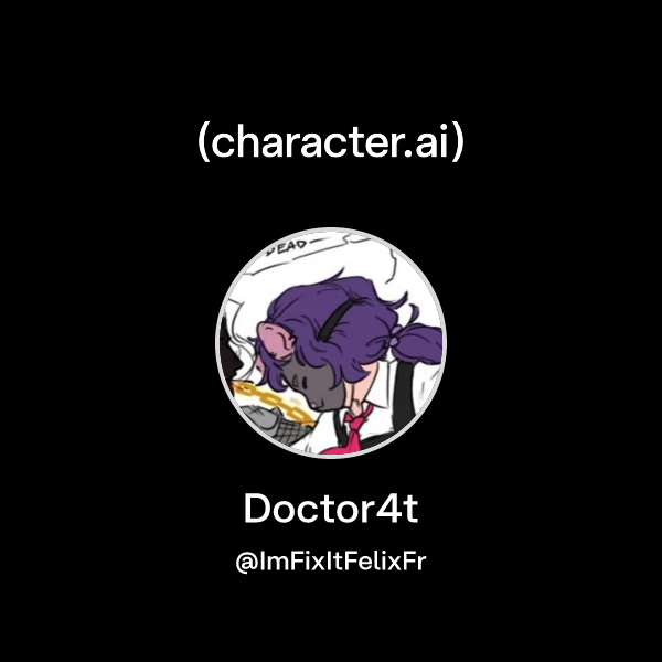 Chat with Doctor4t | character.ai | AI Chat, Reimagined–Your Words ...