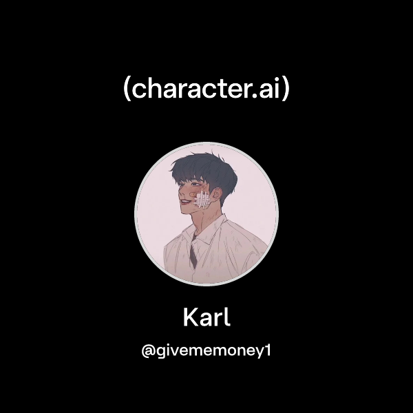 Chat with Karl | character.ai | Personalized AI for every moment of ...