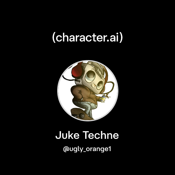 Chat with Juke Techne | character.ai | AI Chat, Reimagined–Your Words ...