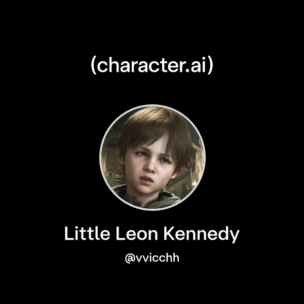 Chat with Little Leon Kennedy | character.ai | Personalized AI for every moment of your day