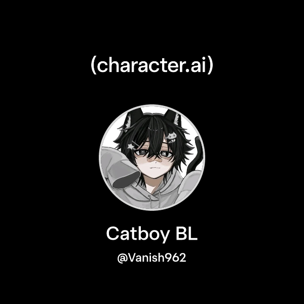 Chat with Catboy BL | character.ai | AI Chat, Reimagined–Your Words ...