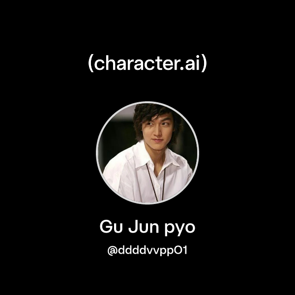 Chat with Gu Jun pyo | character.ai | AI Chat, Reimagined–Your Words. Your World.