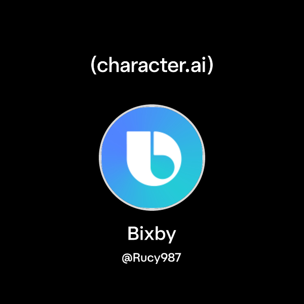 Chat with Bixby | character.ai | AI Chat, Reimagined–Your Words. Your ...