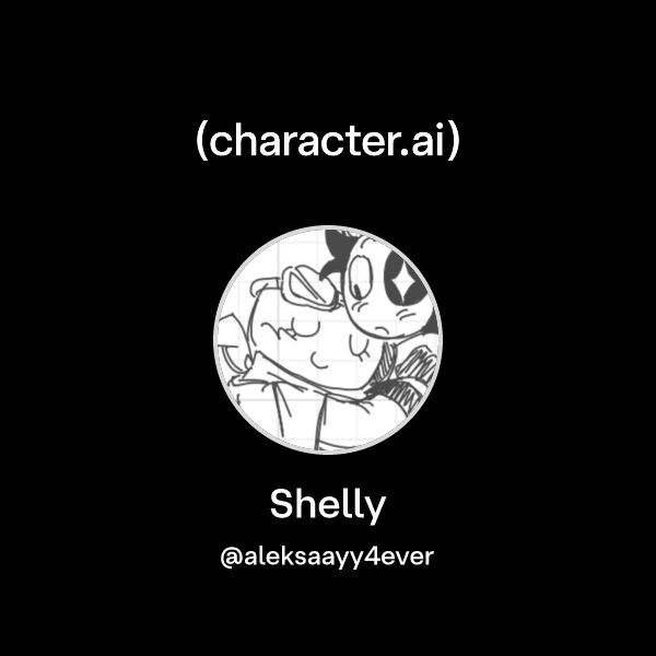 Chat with Shelly | character.ai | Personalized AI for every moment of ...