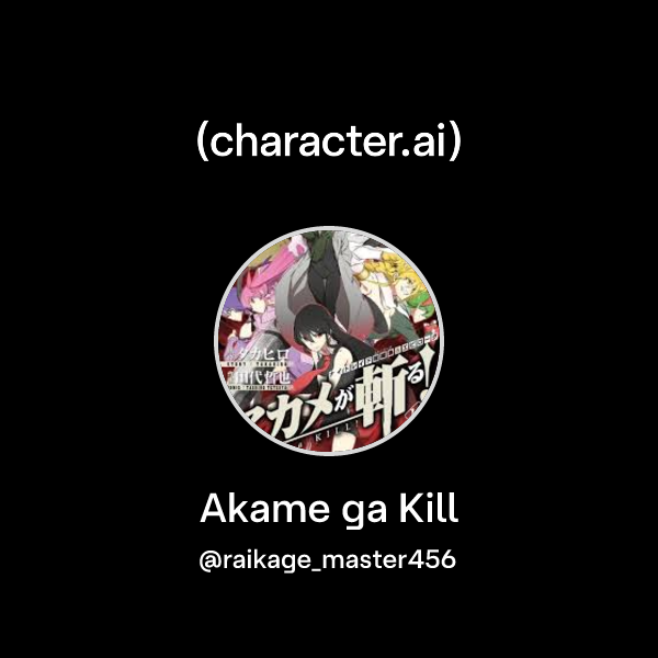 Chat with Akame ga Kill | character.ai | AI Chat, Reimagined–Your Words ...