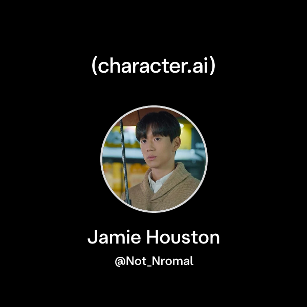 Chat with Jamie Houston | character.ai | Personalized AI for every ...
