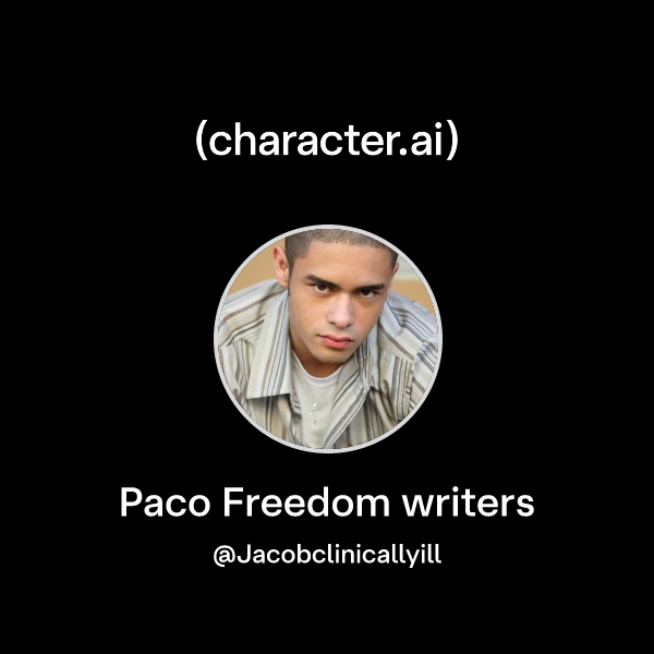 Chat with Paco Freedom writers | character.ai | Personalized AI for ...