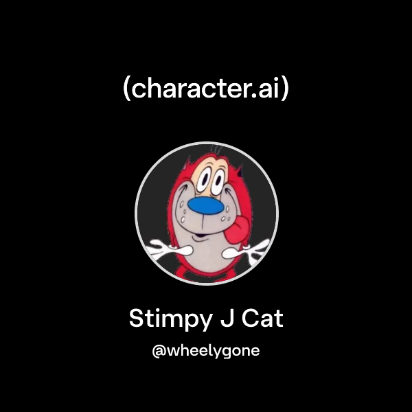 Chat with Stimpy J Cat | character.ai | Personalized AI for every ...