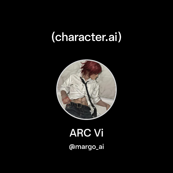 Chat with ARC Vi | character.ai | AI Chat, Reimagined–Your Words. Your World.