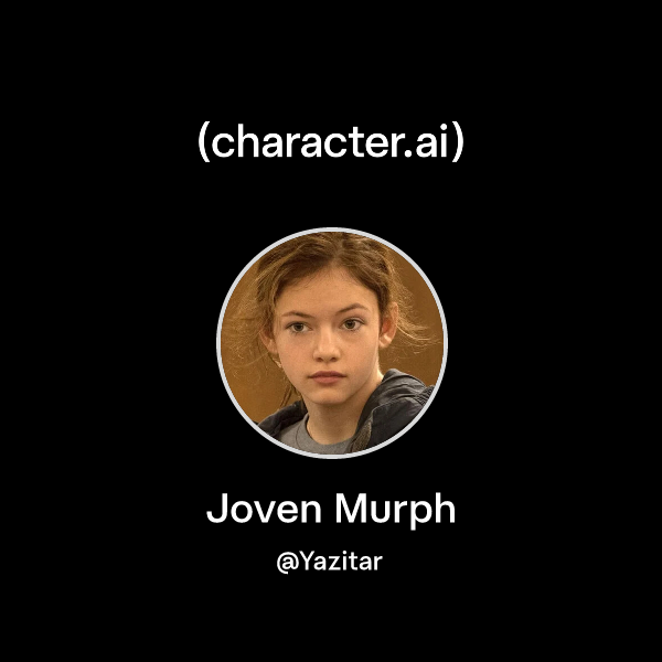 Chat with Joven Murph | character.ai | AI Chat, Reimagined–Your Words ...