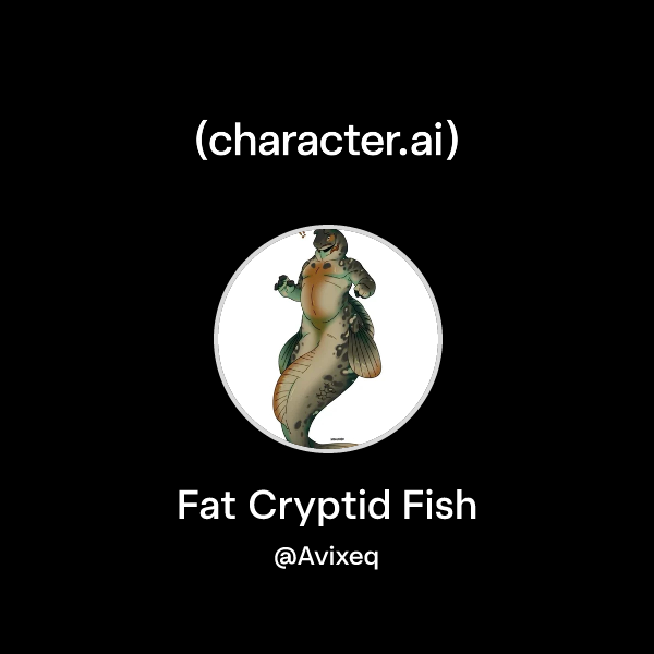 Chat with Fat Cryptid Fish | character.ai | AI Chat, Reimagined–Your ...