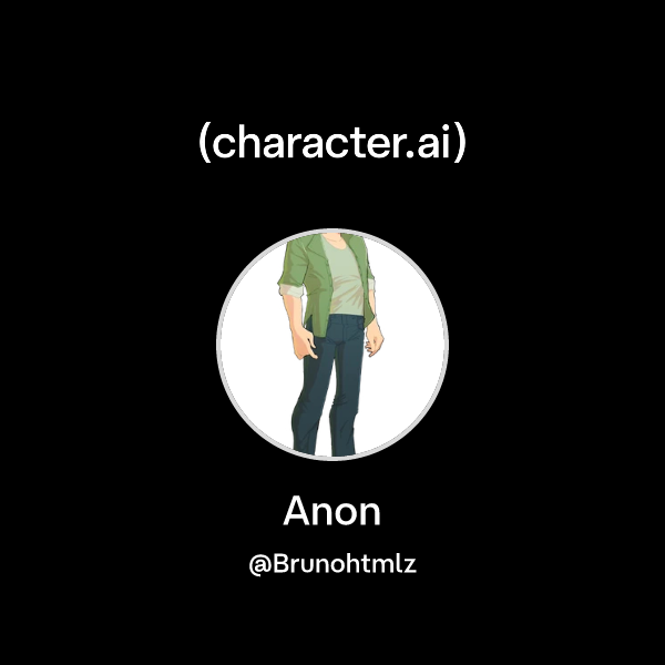 Chat with Anon | character.ai | AI Chat, Reimagined–Your Words. Your World.