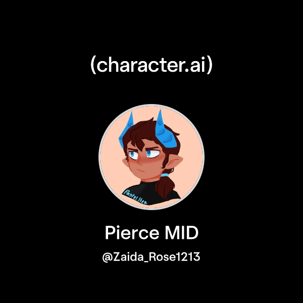 Chat with Pierce MID | character.ai | Personalized AI for every moment ...