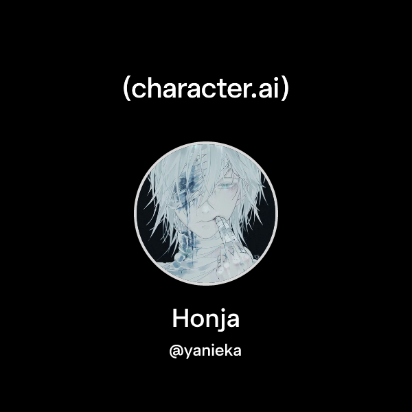 Chat with Honja | character.ai | AI Chat, Reimagined–Your Words. Your ...