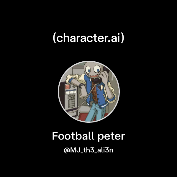 Chat with Football peter | character.ai | AI Chat, Reimagined–Your ...