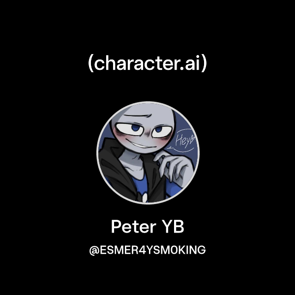 Chat with Peter YB | character.ai | Personalized AI for every moment of ...