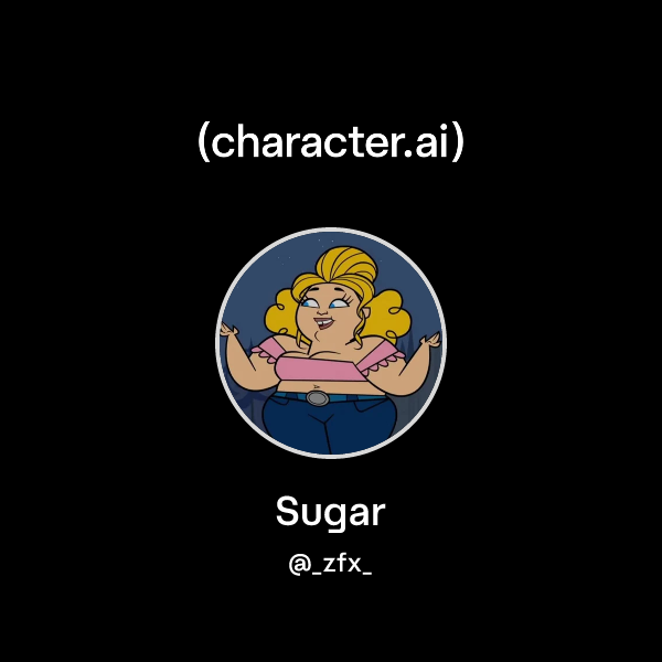 Chat with Sugar | character.ai | AI Chat, Reimagined–Your Words. Your ...