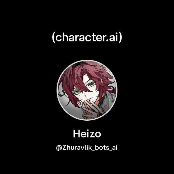Chat with Heizo | character.ai | AI Chat, Reimagined–Your Words. Your ...