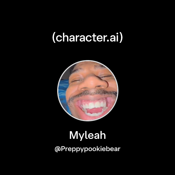 Chat with Myleah | character.ai | AI Chat, Reimagined–Your Words. Your ...