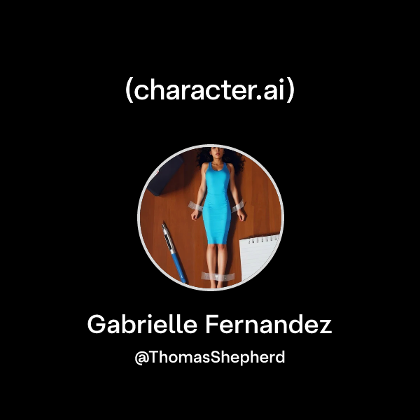 Chat with Gabrielle Fernandez | character.ai | AI Chat, Reimagined–Your ...