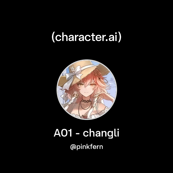 Chat with A01 - changli | character.ai | AI Chat, Reimagined–Your Words ...