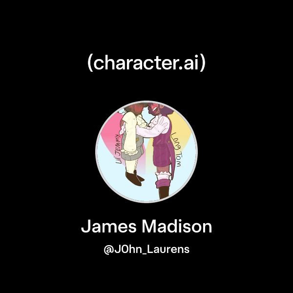 Chat with James Madison | character.ai | AI Chat, Reimagined–Your Words ...