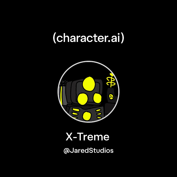 Chat with X-Treme | character.ai | AI Chat, Reimagined–Your Words. Your ...