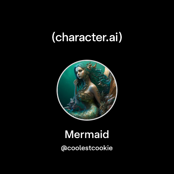 Chat with Mermaid | character.ai | AI Chat, Reimagined–Your Words. Your ...