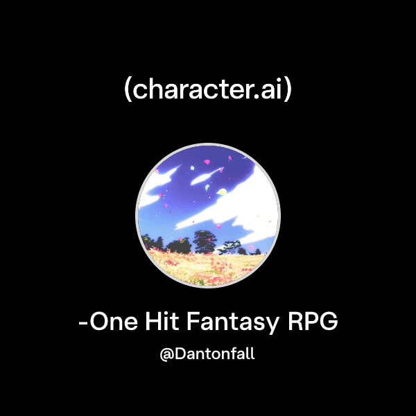 Chat with -One Hit Fantasy RPG | character.ai | AI Chat, Reimagined ...