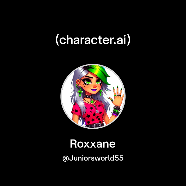 Chat with Roxxane | character.ai | AI Chat, Reimagined–Your Words. Your ...